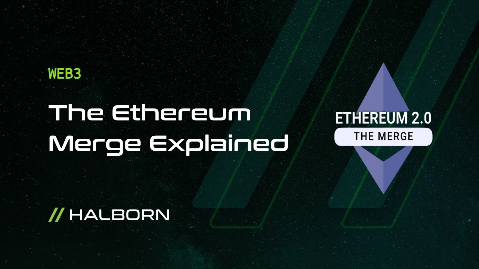 The Ethereum Merge Explained