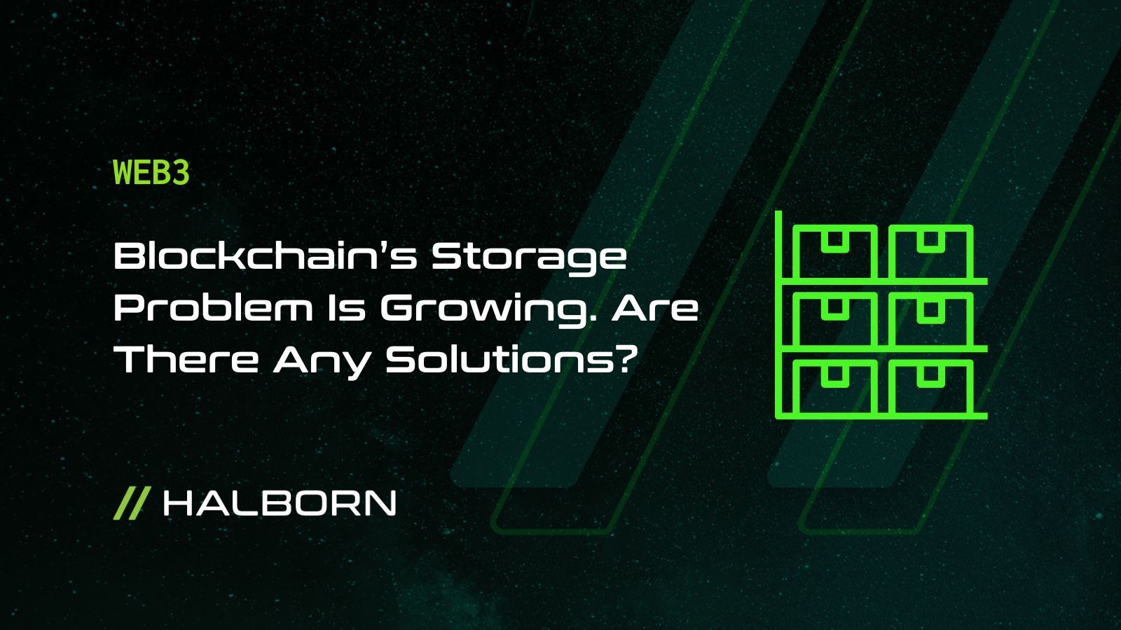 Blockchain’s Storage Problem Is Growing. Are There Any Solutions?