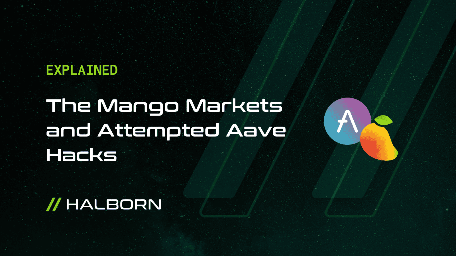 Explained: The Mango Markets and Attempted Aave Hacks (October 2022)