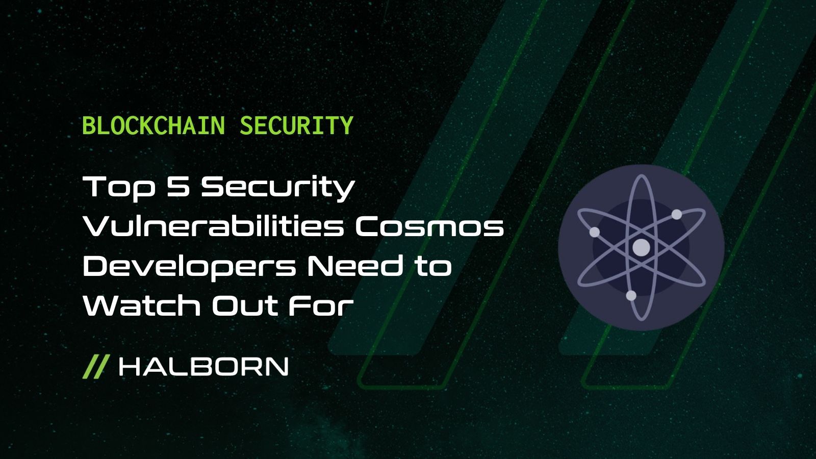 Top 5 Security Vulnerabilities Cosmos Developers Need to Watch Out For