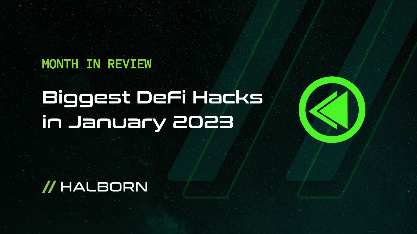Biggest DeFi Hacks in January 2023