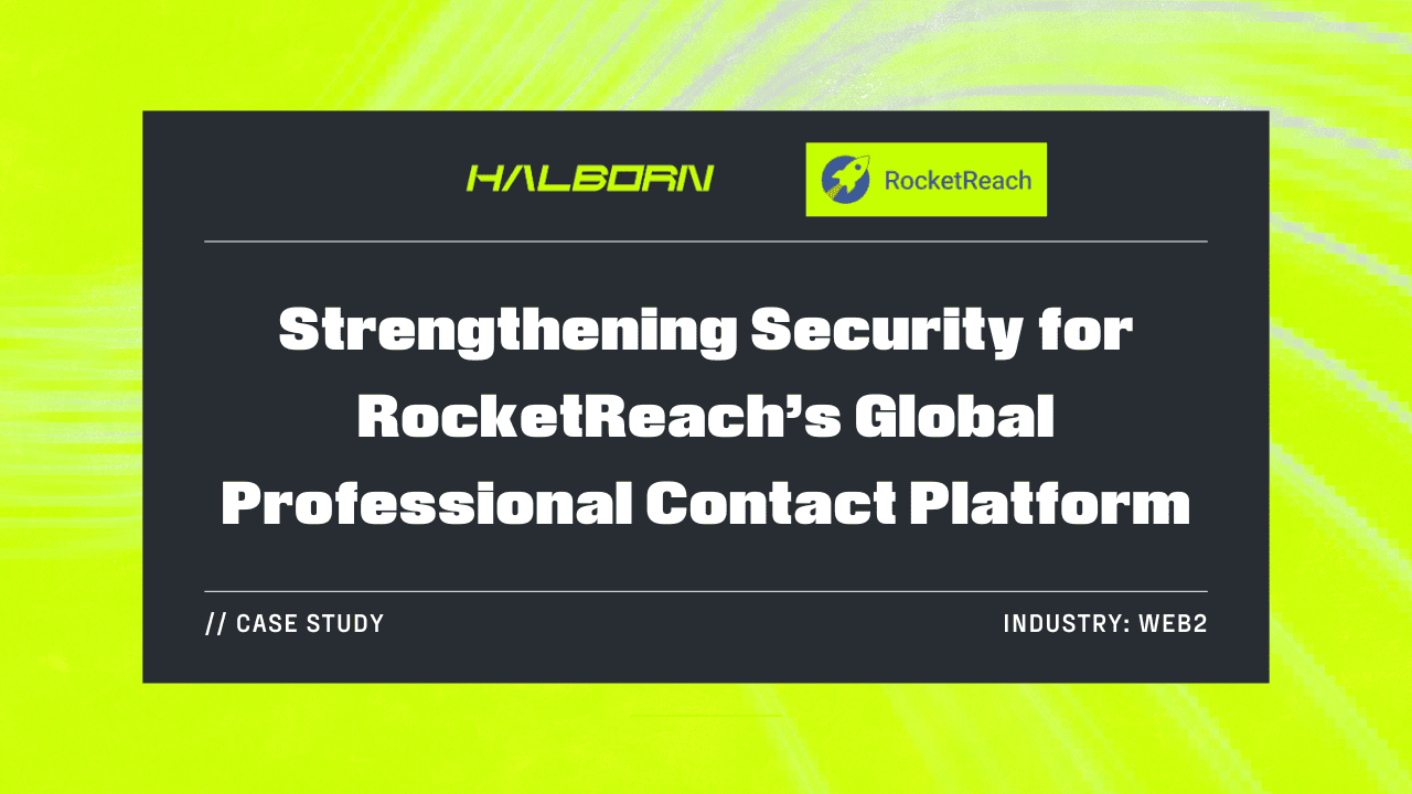 Case Study: Strengthening Security for RocketReach’s Global ...
