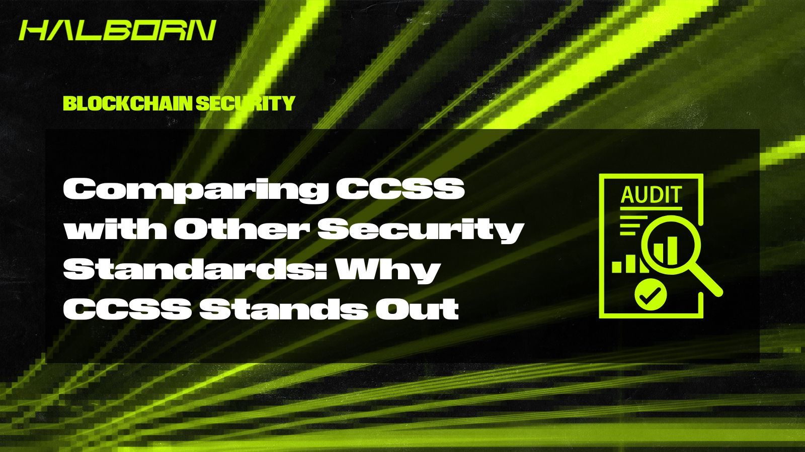 Comparing CCSS with Other Security Standards: Why CCSS Stands Out