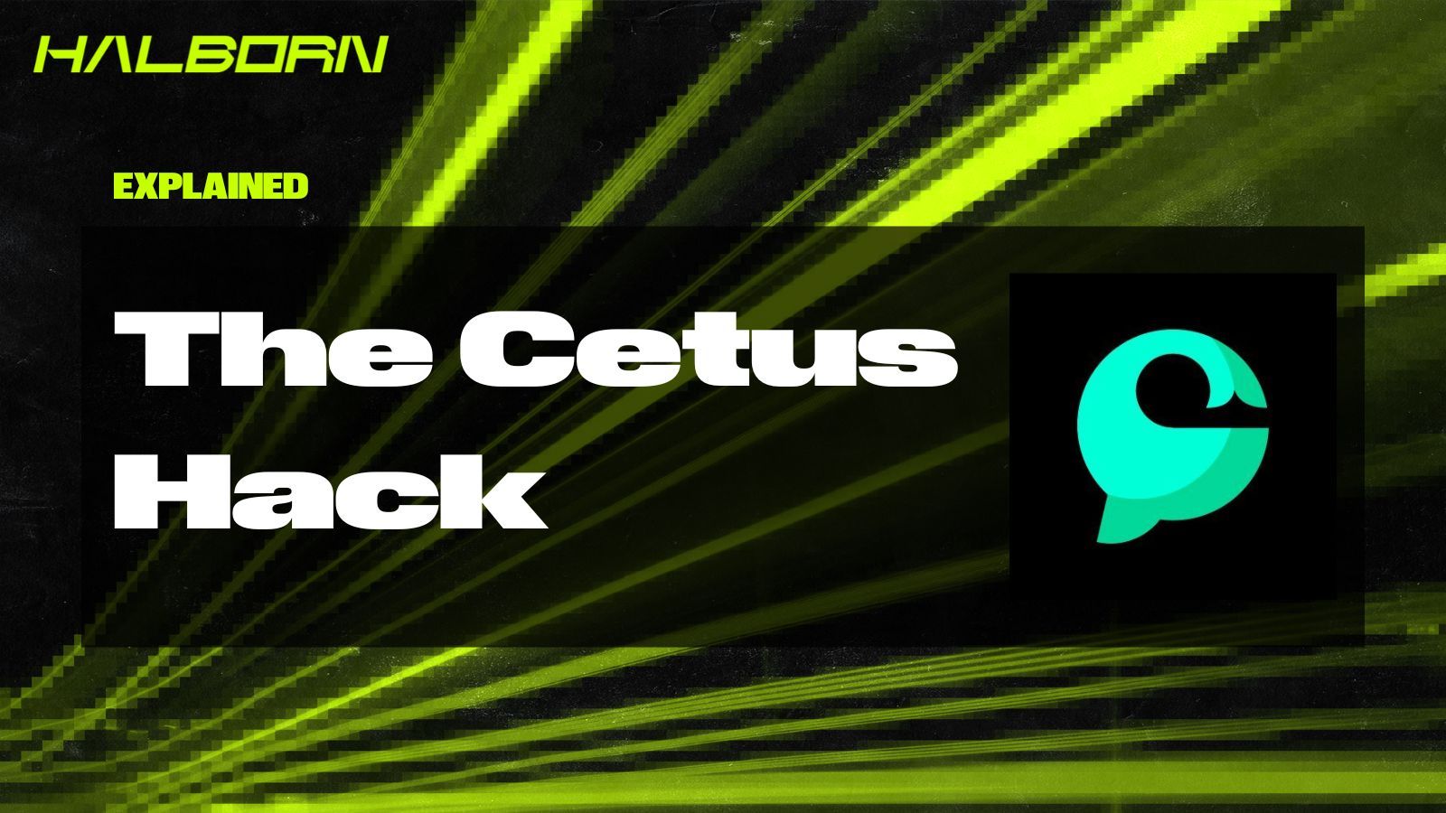 Explained: The Cetus Hack (May 2025)