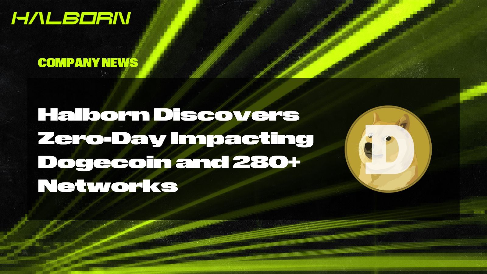 Halborn Discovers Zero-Day Impacting Dogecoin and 280+ Networks