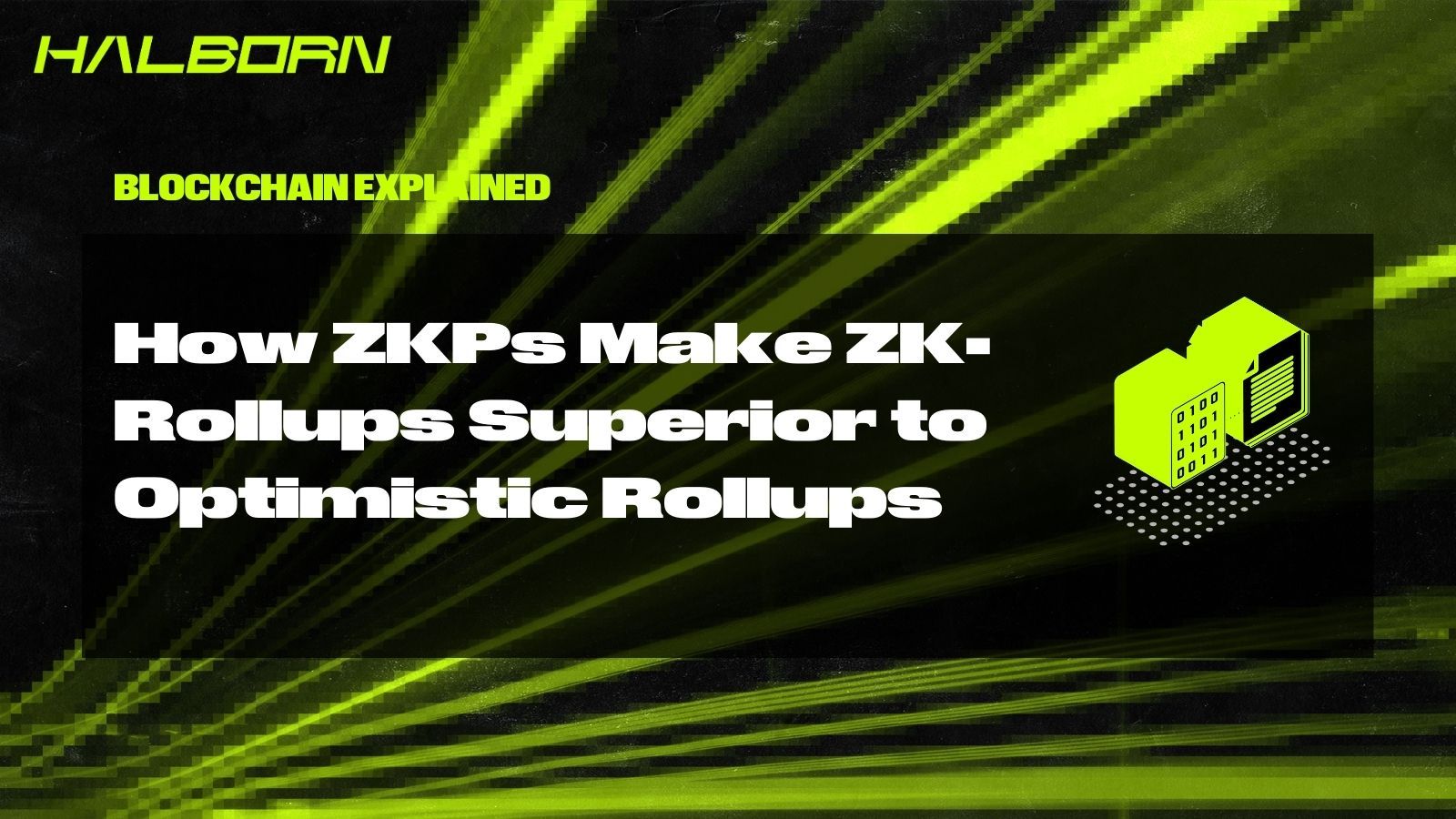 How ZKPs Make ZK-Rollups Superior to Optimistic Rollups