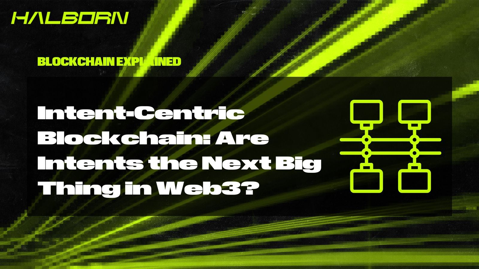 Intent Centric Blockchain Are Intents The Next Big Thing In Web3
