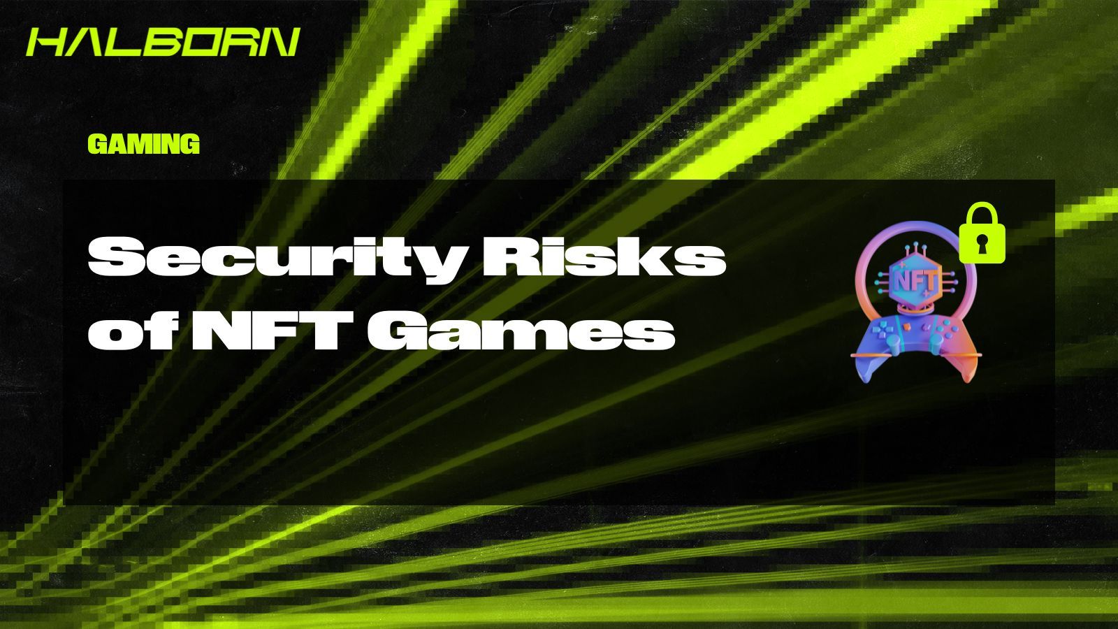 Security Risks of NFT Games