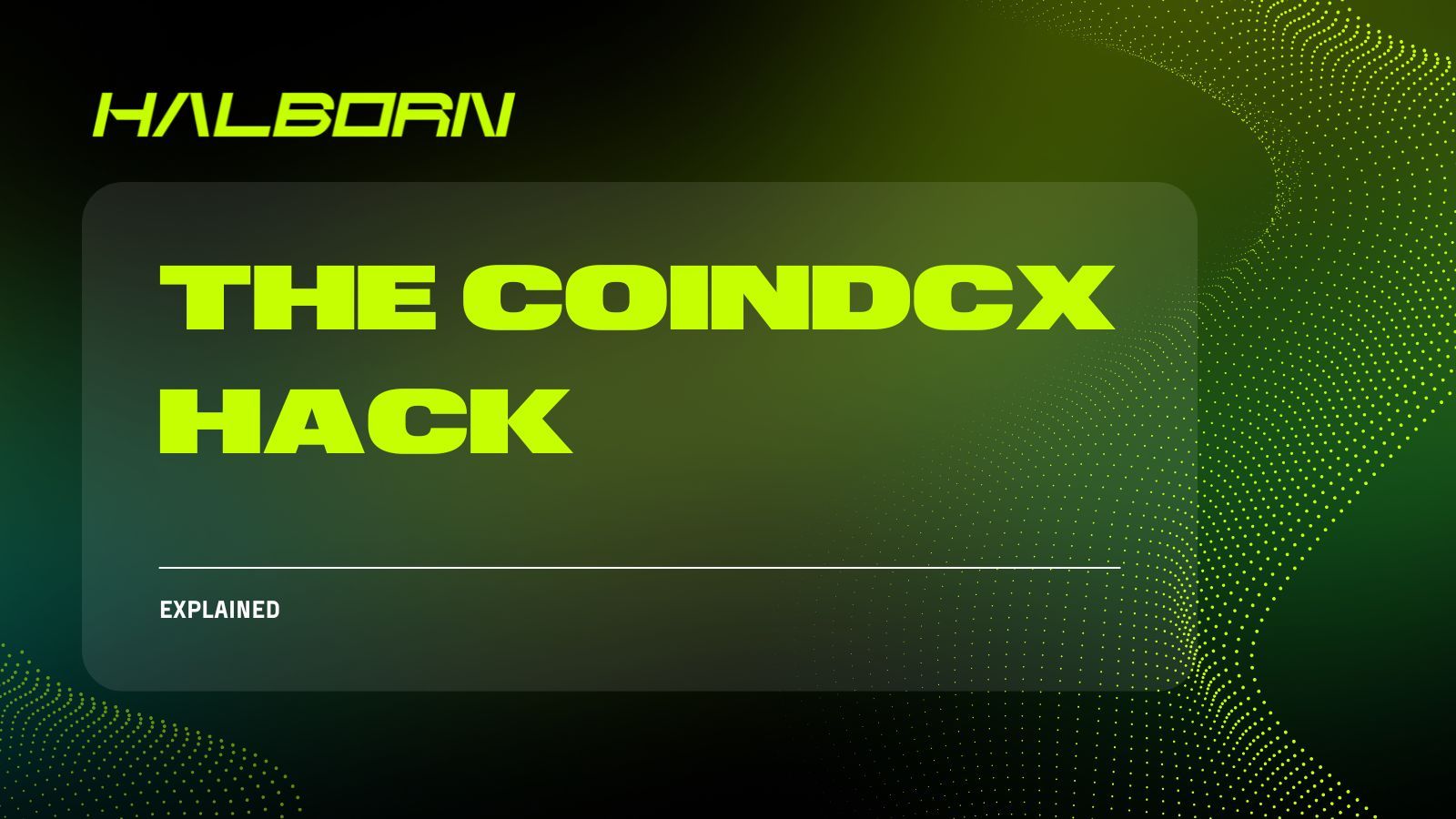 Explained: The CoinDCX Hack (July 2025)