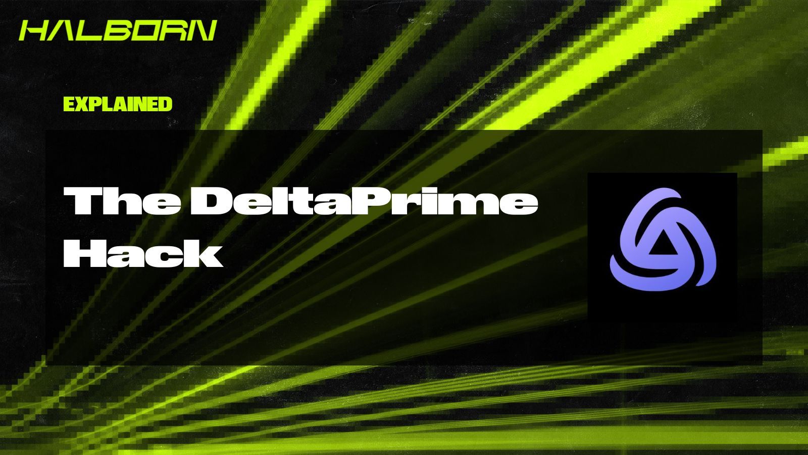Explained: The DeltaPrime Hack (November 2024)