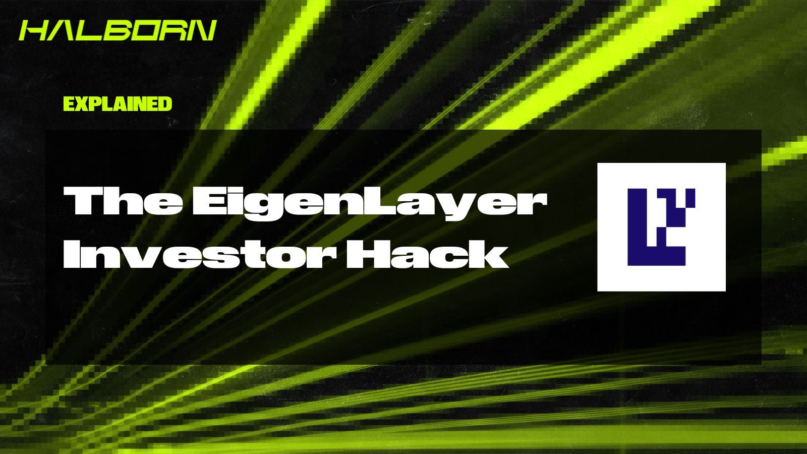 Explained: The EigenLayer Investor Hack (October 2024)