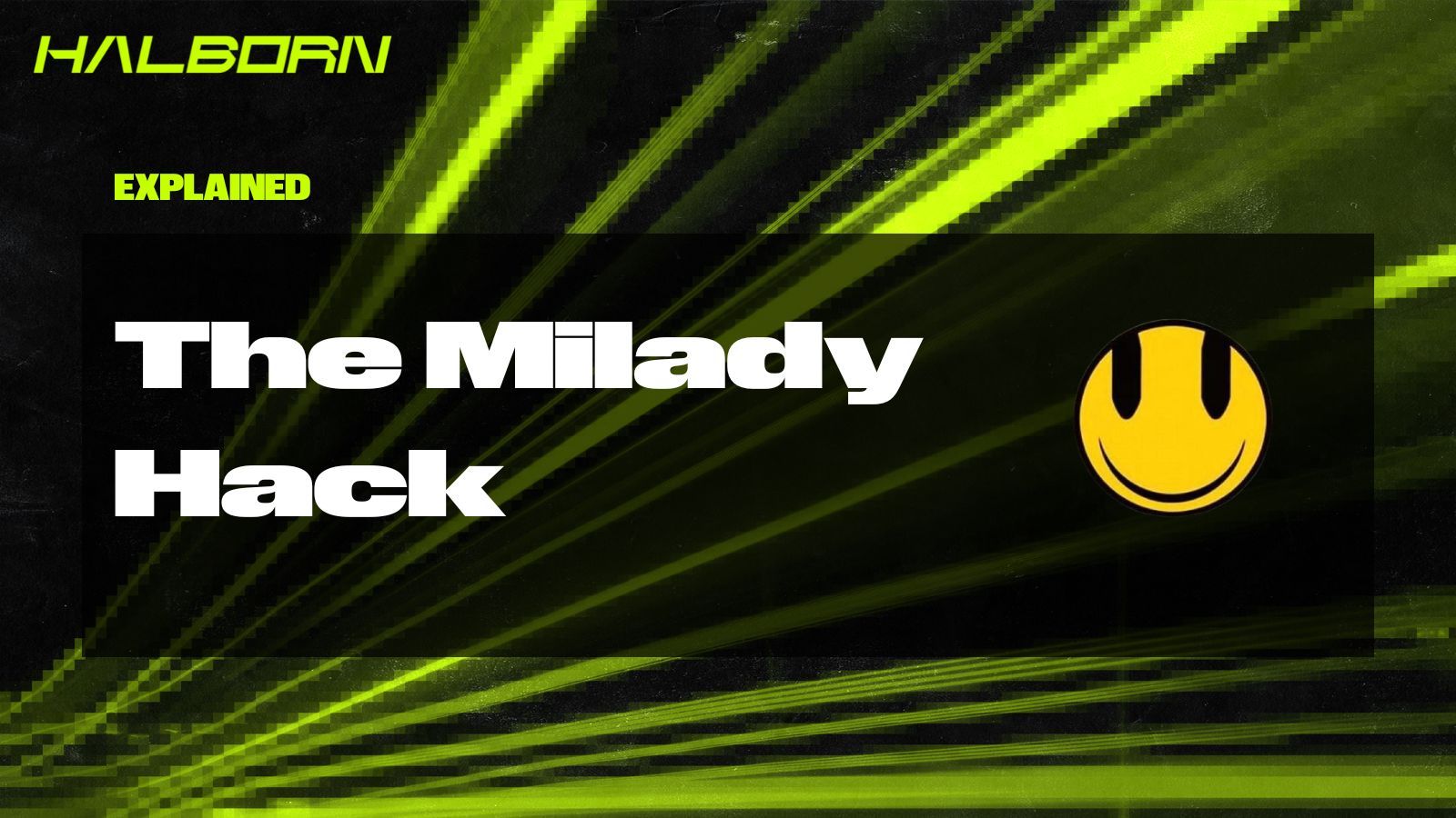 Explained: The Milady Hack (September 2023)